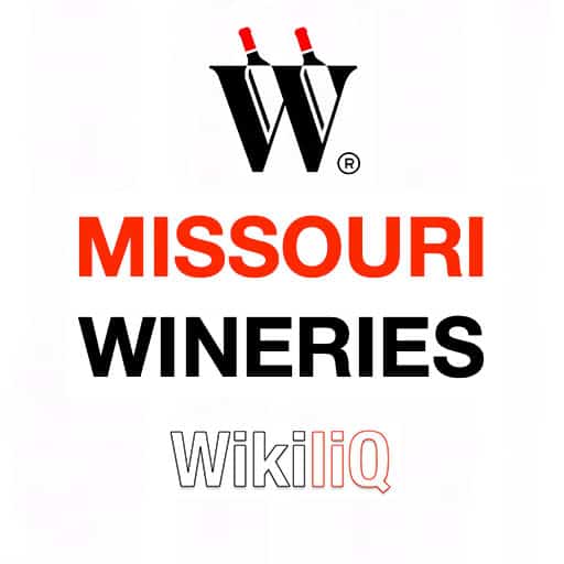 Missouri Wineries - Complete Missouri Winery Guide | WikiliQ®